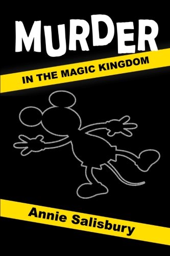 Murder in the Magic Kingdom – Theme Park Press