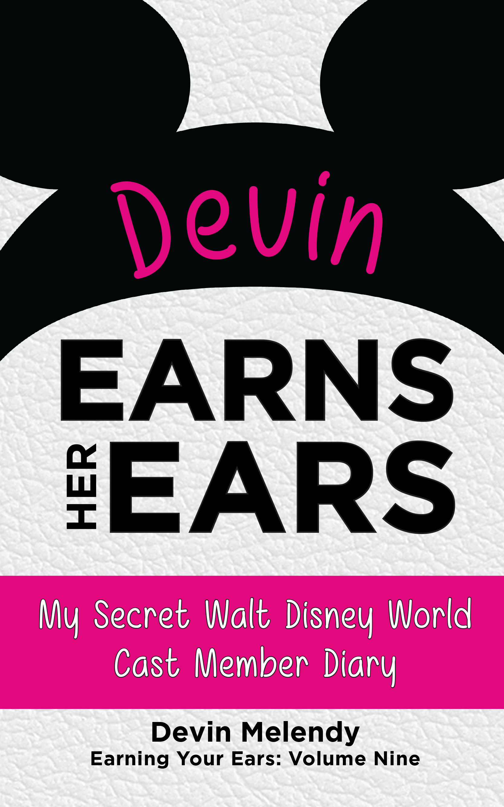 Devin Earns Her Ears – Theme Park Press