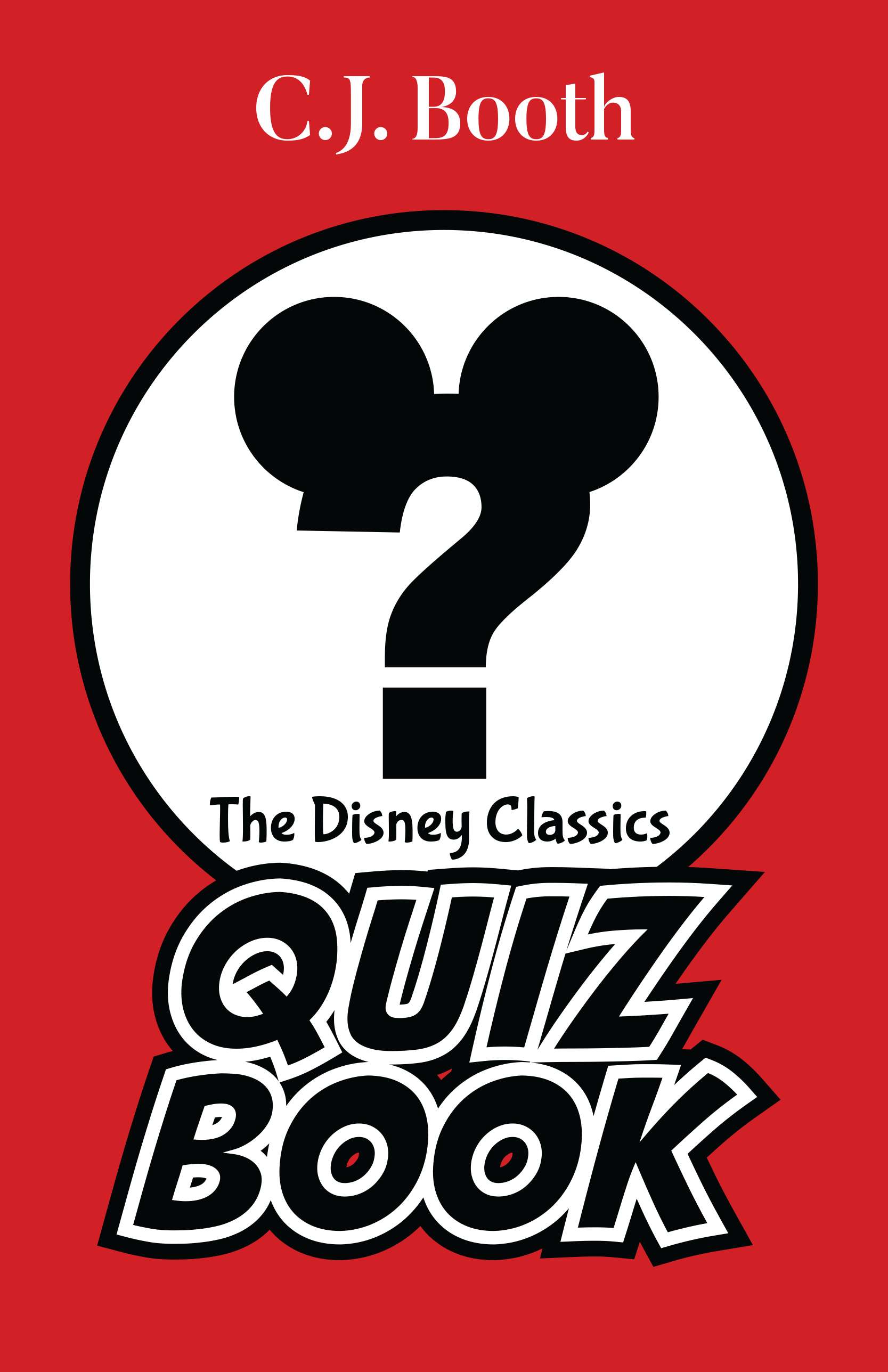 The Disney Classics Quiz Book – Theme Park Press
