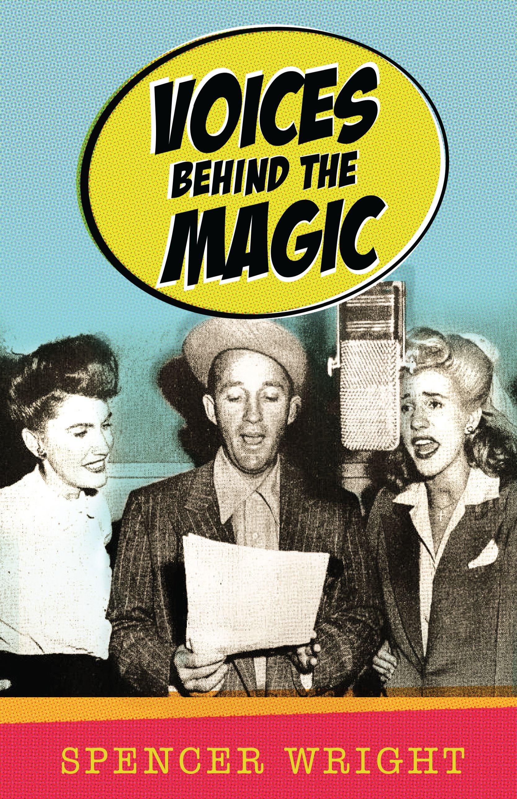 Voices Behind the Magic – Theme Park Press
